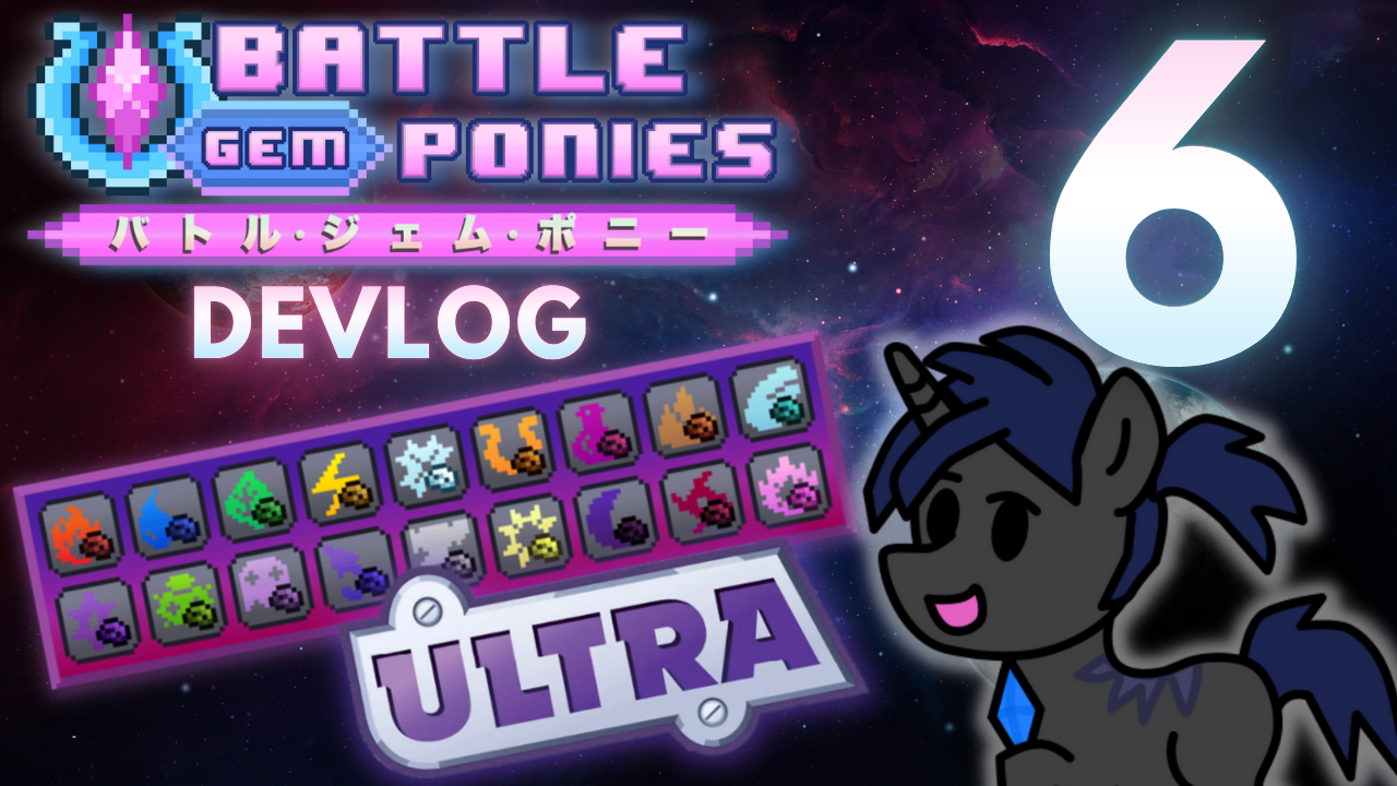 Adding ULTRA TRANSFORMATIONS to the Game! | Battle Gem Ponies Devlog #6 - Battle Gem Ponies ...