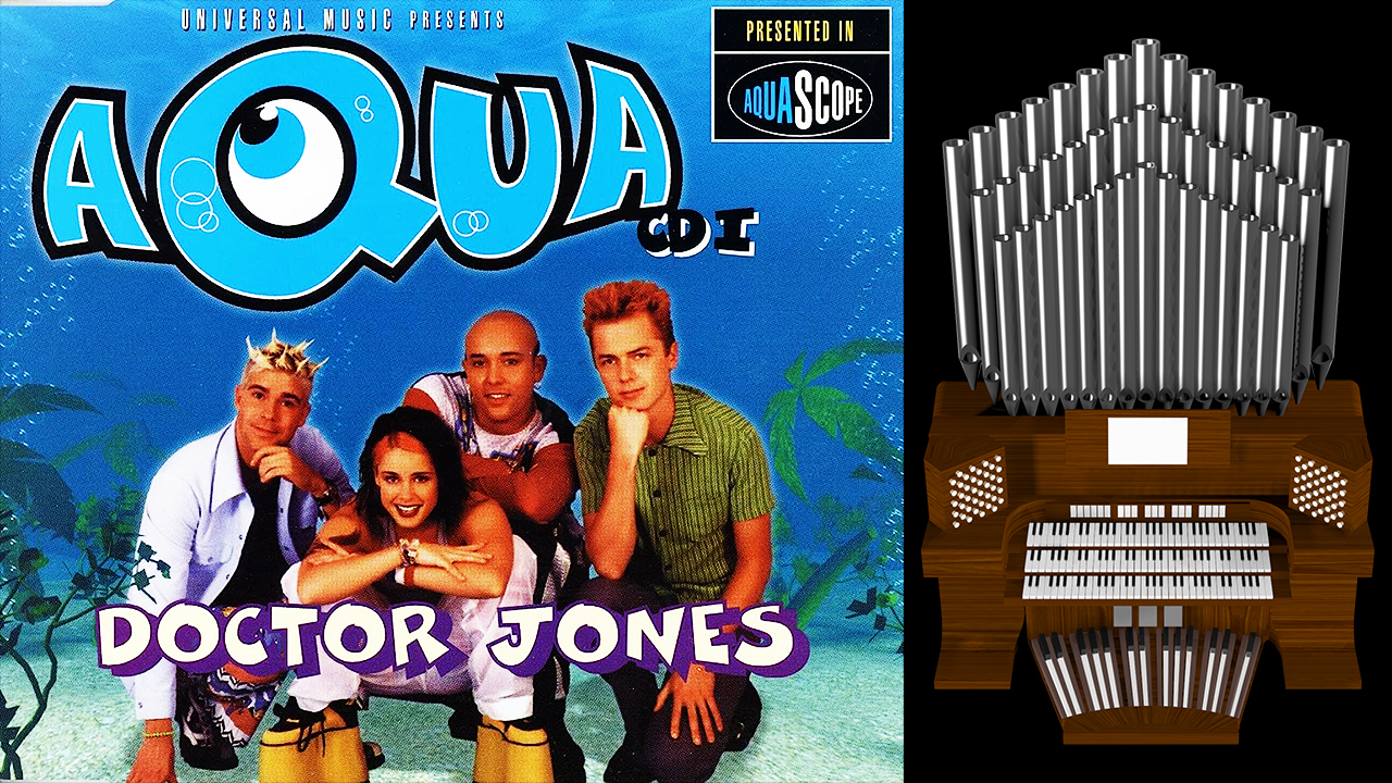 Doctor Jones (Aqua) Organ Cover - Jonny Music's Blog - MLP Forums