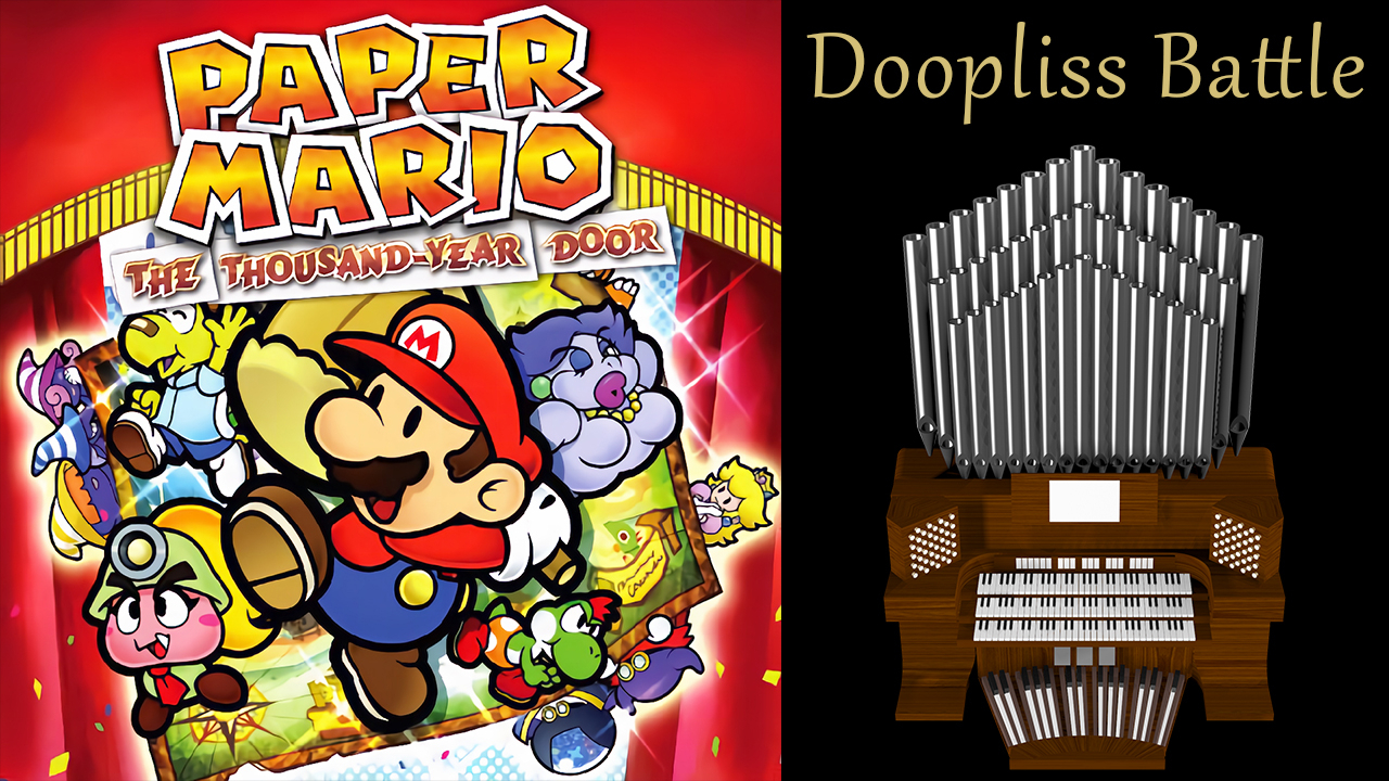 Doopliss Battle (Paper Mario: The Thousand-Year Door) Organ Cover ...
